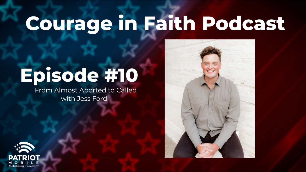 Podcast 10: Bold Faith in Action: Jess’s Testimony of Hope - Patriot ...